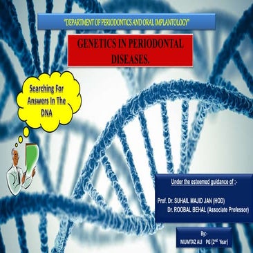 GENETICS IN PERIODONTICS SEMIAR..pptx