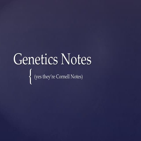 Genetics Notes | PPT