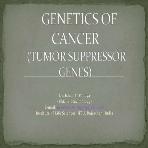 Genetics of cancer | PPTX
