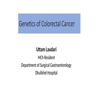 Genetics of Colorectal cancer and its clinical applicationpptx | PPTX