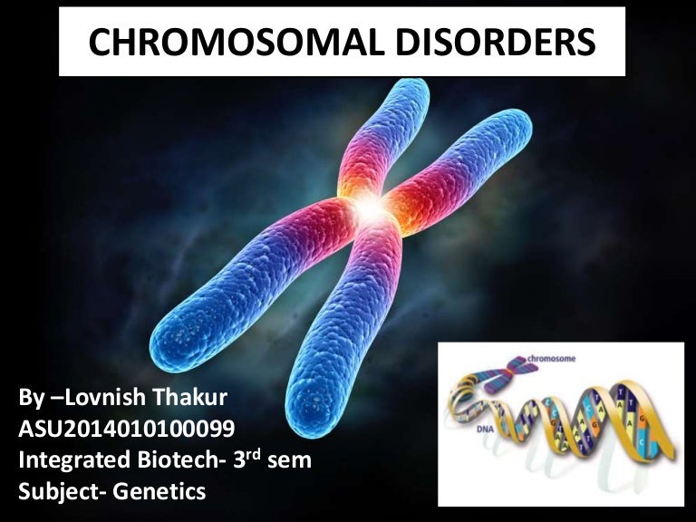 Chromosomal Disorders