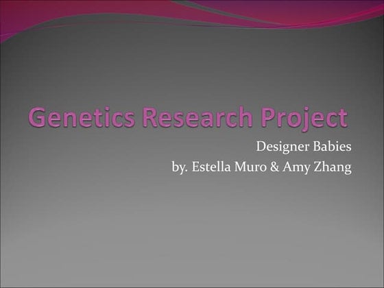 Genetics ethics | PPT | Genetics | Science