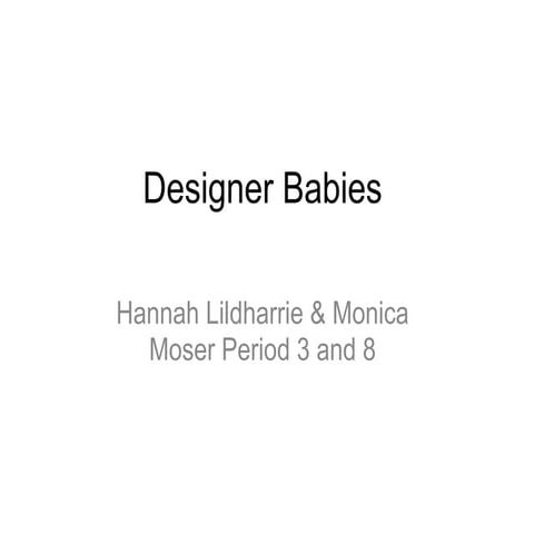 Designer babies | PPTX