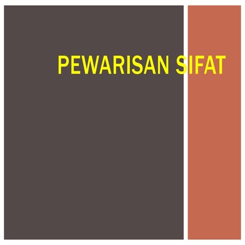 GENETIKA_PEWARISAN_SIFAT.pptx