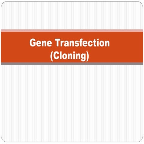 Gene transfection or Method of gene transfer | PPTX
