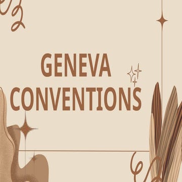 geneva conventions geneva convention geneva convention | PPTX