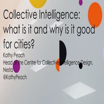 Collective Intelligence: what is it and why is it good for cities? | PPT