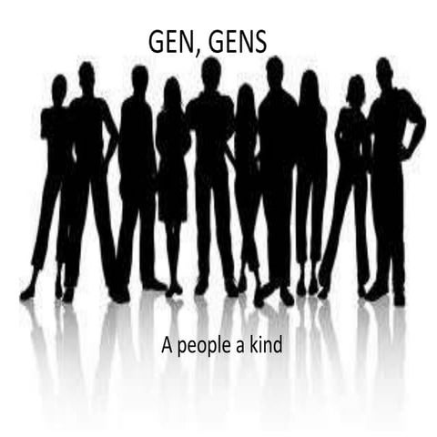 Gen, gens | PPT