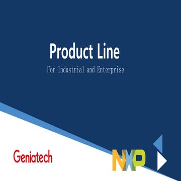 Geniatech nxp product line For Industrial and Enterprise | PDF