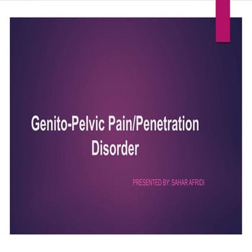 Genito-Pelvic Pain (GPPPD).pptx