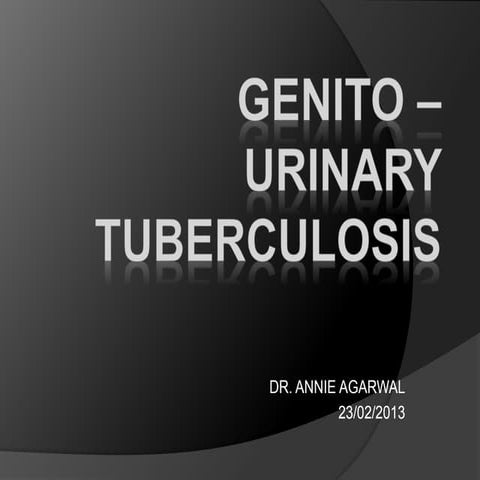 Genito urinary tuberculosis | PPTX | Digestive Disorders | Diseases and ...