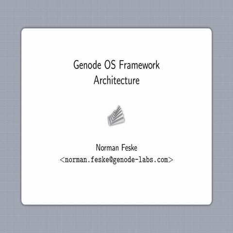 Genode Architecture | PPT