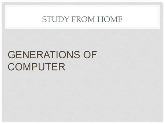 The five generations of computers presentation | PPTX | Computing | Technology & Computing