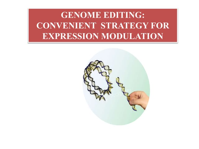 PRINCIPLE OF CRISPR GENOME EDITING | PPTX