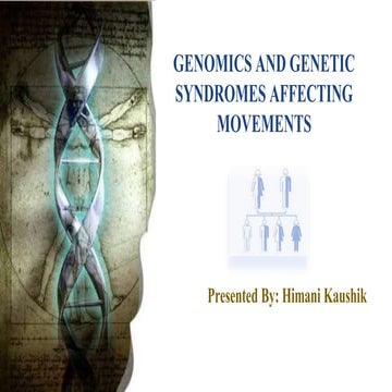 Genomes and genetic_syndromes_affecting_movements | PPTX
