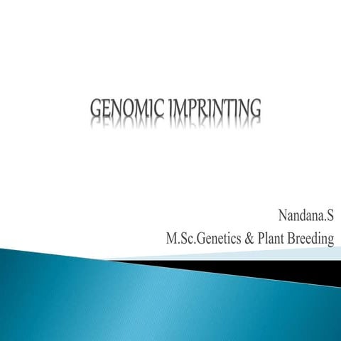GENOMIC IMPRINTING ;the process by which only one copy of | PPTX