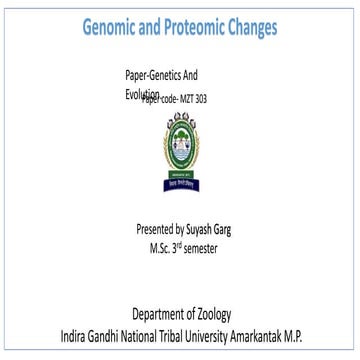 Genomic Proteomic Changes By Suyash Garg Pptx
