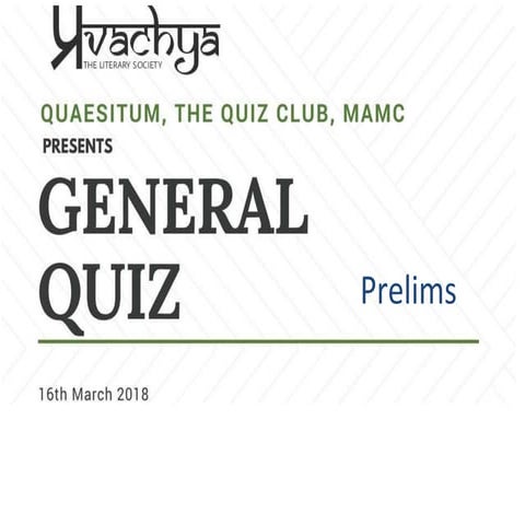 General Quiz (Prelims and Mains) | PPTX