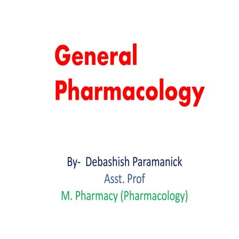 Genral pharmacology | PPT