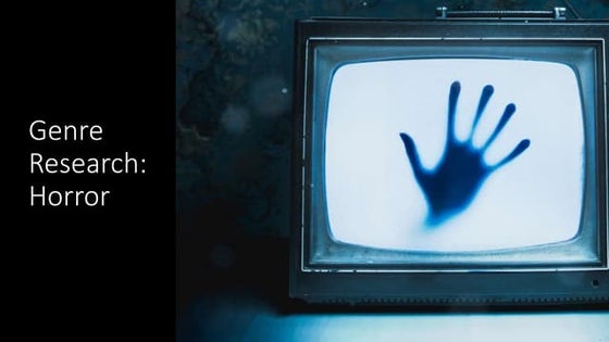 Codes and conventions in the horror genre | PPT