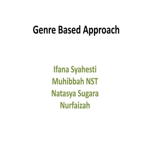 Genre Based Approach (1).pptx