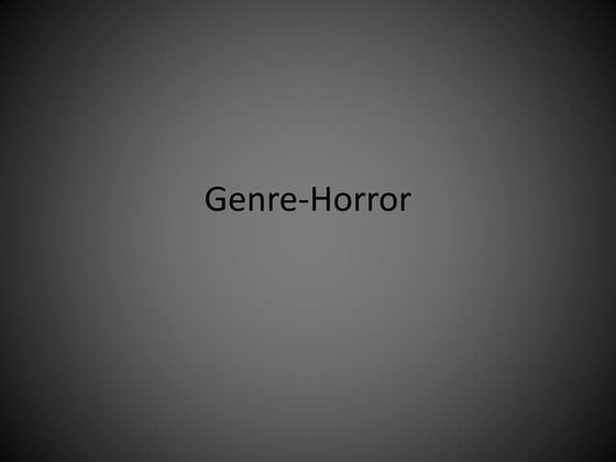 Conventions of the horror genre | PPT