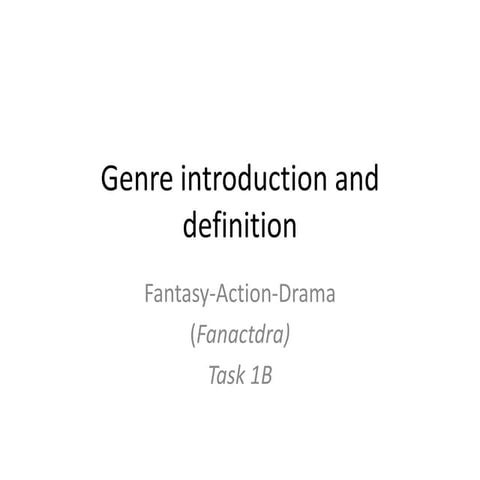 Genre introduction and definition 1b | PPTX | Fantasy | Genres