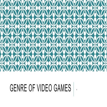 Genre of video games | PPTX