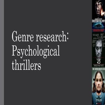 Genre research:- Psychological thrillers | PPTX