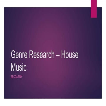 House music research | PPTX
