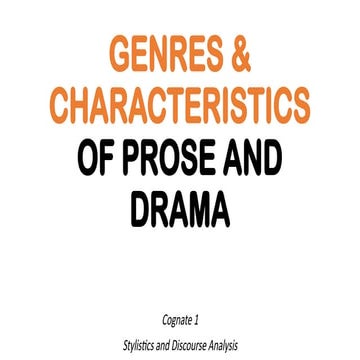 GENRES__CHARACTERISTICS_OF_PROSE_AND_DRAMA.pptx