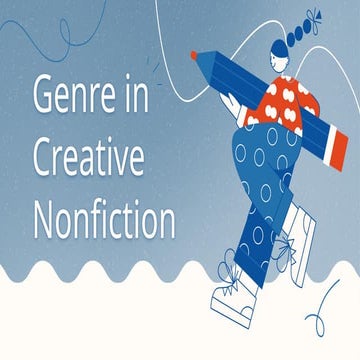 GENRES IN CREATIVE NONFICTION.......pptx