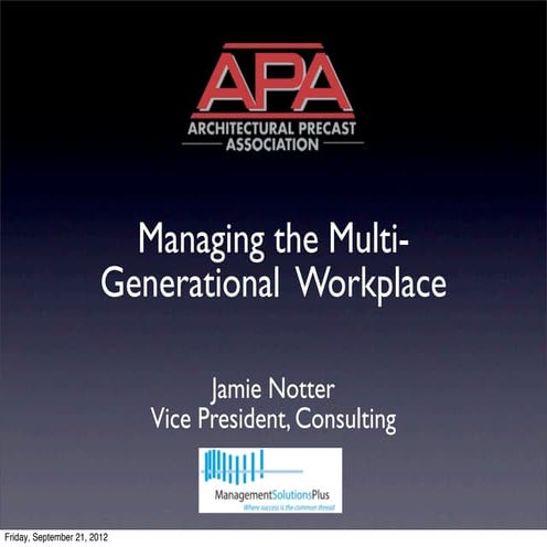 Managing the Multi-Generational Workforce | PDF