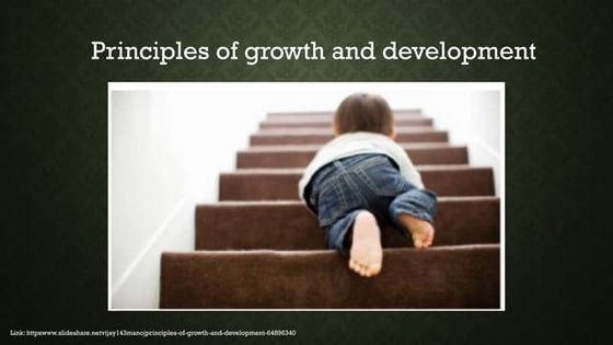 Principles of growth and development | PPTX | Parenting Babies and ...