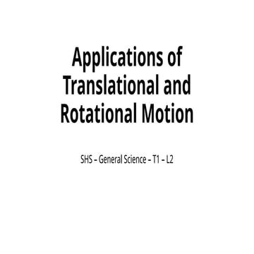Understanding Translational and Rotational Motion: Dynamics in Daily ...