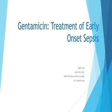Gentamicin, drug for treatment of early on set sepsis | PPTX