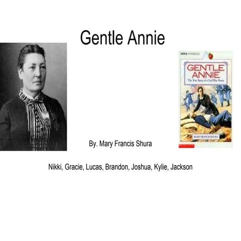 Gentle annie | PPT
