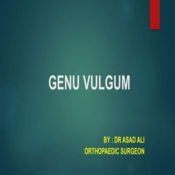 Genu varum valgus ,coxa varum | PPTX