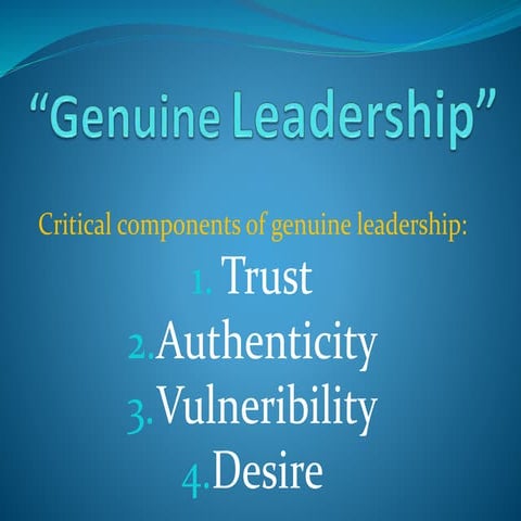 Wadley Genuine Geadership | PPTX