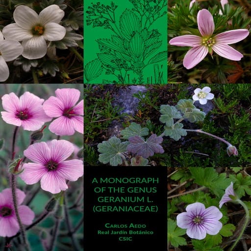 A Monograph of the Genus Geranium L. (Geraniaceae) | PDF