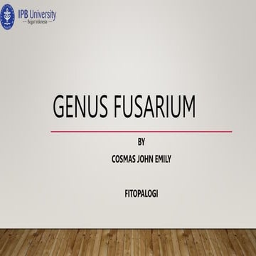 Genus Fusarium: Classification, Morphology and Pathogenesis_Emily.pptx