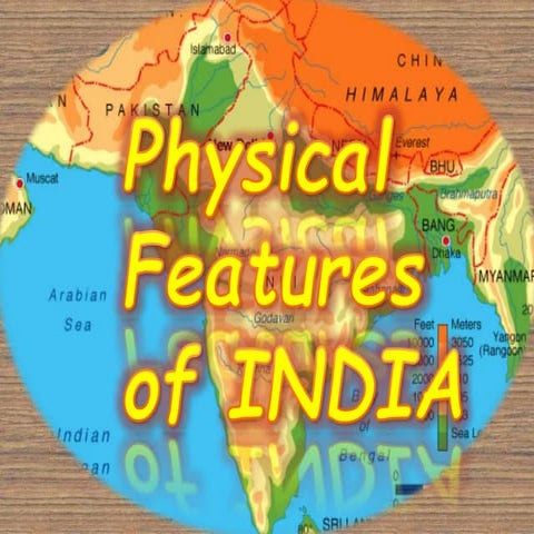 Physical Features Of India | PPTX