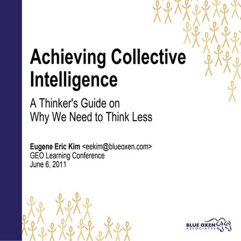 Achieving Collective Intelligence: A Thinker's Guide on Why We Need to ...