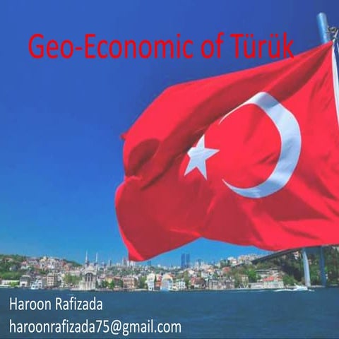 Geo economic of turkey | PPTX