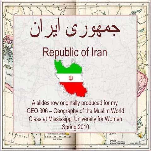Iran, A Geography Report | PPT
