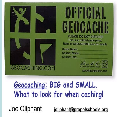 Geocaches Big And Small | PPT