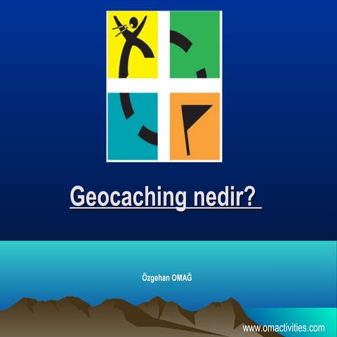 Geocaching OMActivities | PPT