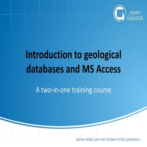 One-day Training: Introduction to geological databases and Microsoft ...