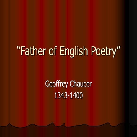 Age of Chaucer poetry and the Canterbury tales | PPT