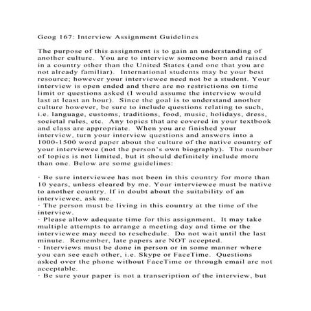 Geog 167 Interview Assignment GuidelinesThe purpose of this ass.docx